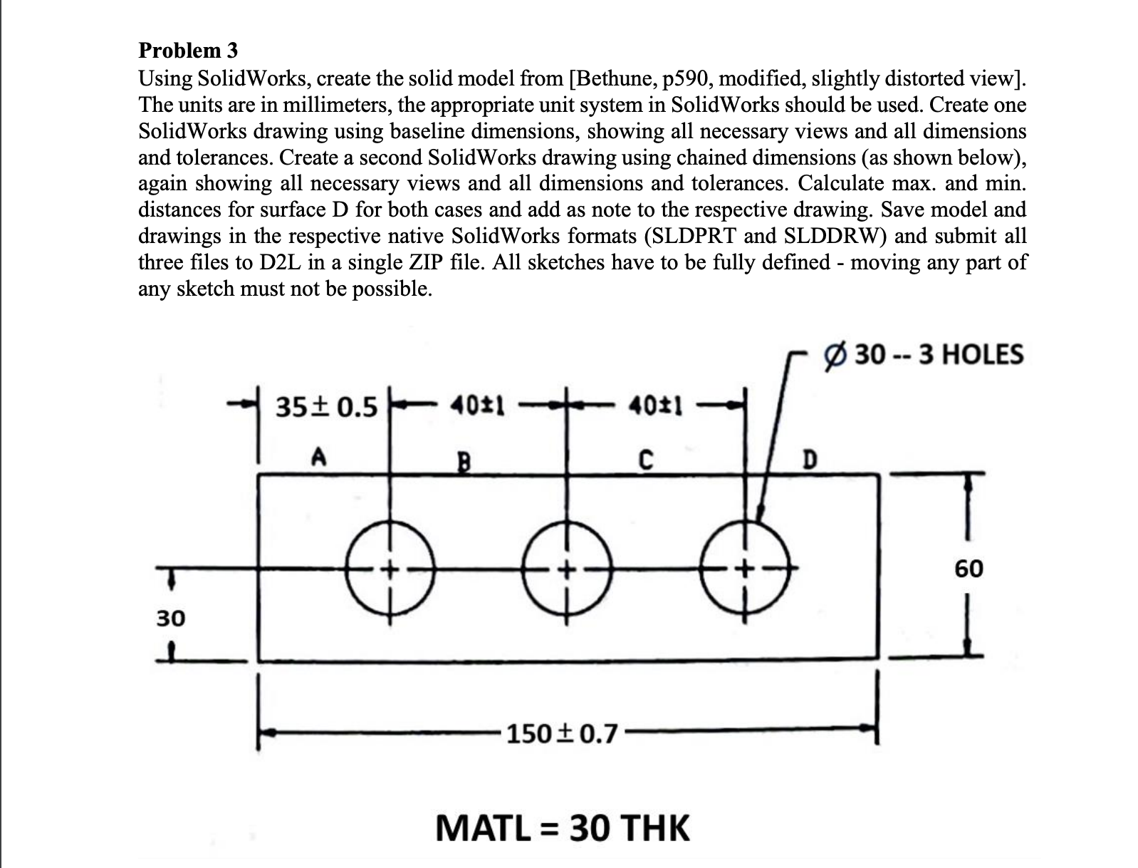 Solved Problem 3Using SolidWorks, create the solid model | Chegg.com