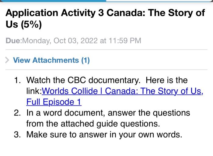 Application Activity 3 Canada: The Story of Us (5\%) | Chegg.com