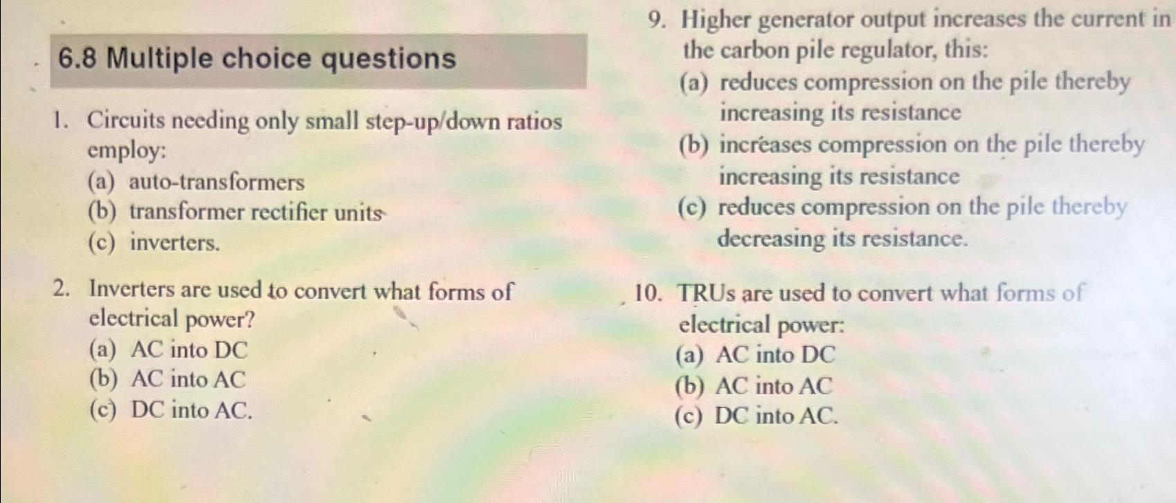 Solved 6.8 ﻿Multiple choice questionsCircuits needing only | Chegg.com