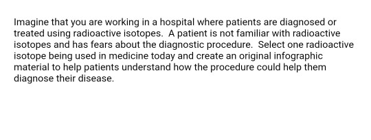 Solved Imagine that you are working in a hospital where | Chegg.com