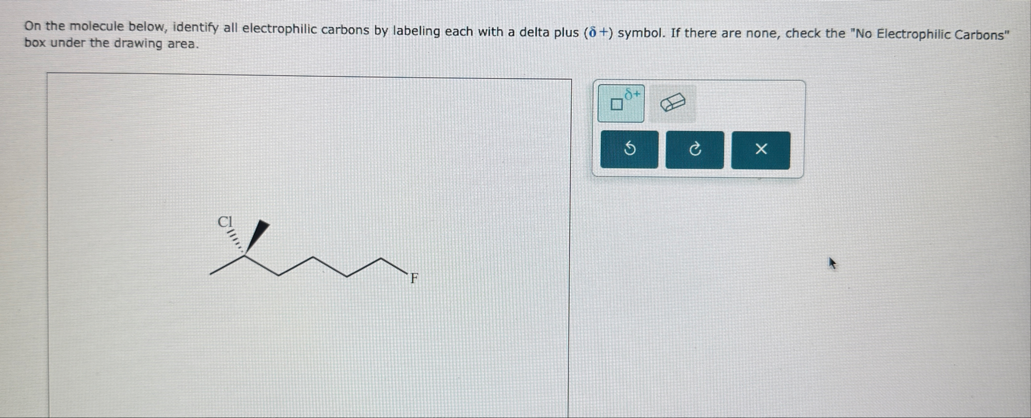 Solved On the molecule below, identify all electrophilic | Chegg.com