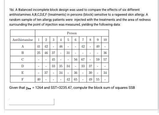 Solved 1bi. A Balanced incomplete block design was used to | Chegg.com