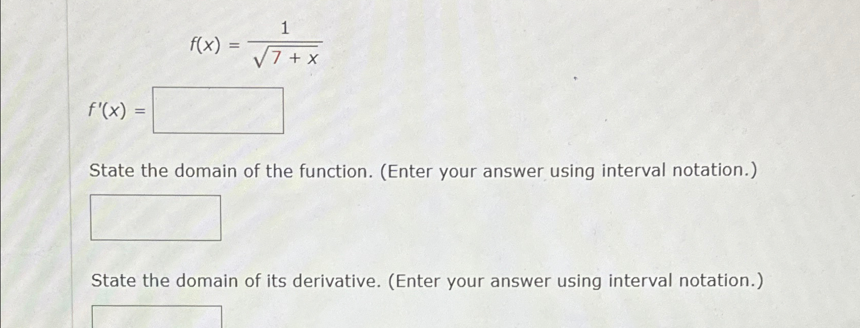 Solved f(x)=17+x2f'(x)=State the domain of the function. | Chegg.com