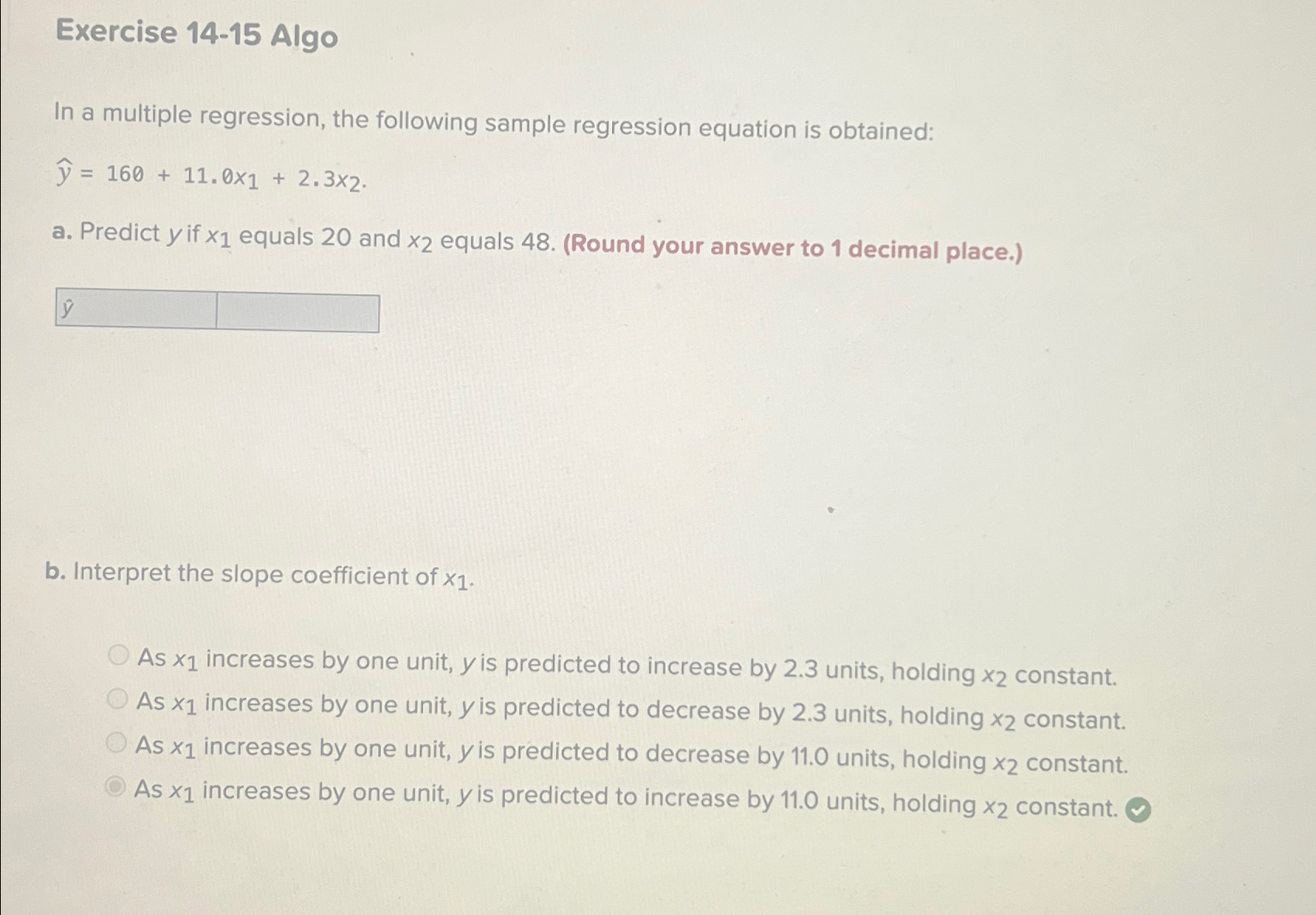 Solved Exercise 14-15 ﻿AlgoIn a multiple regression, the | Chegg.com
