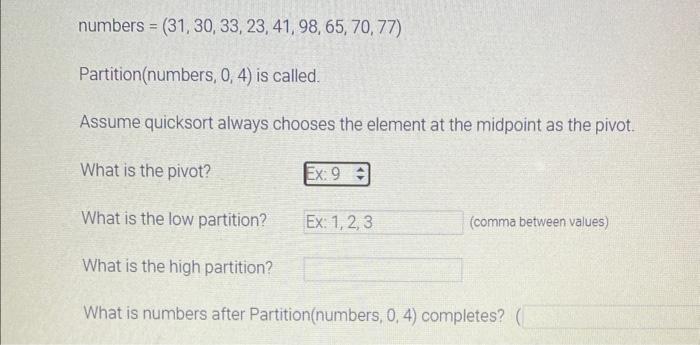 Solved numbers =(31,30,33,23,41,98,65,70,77) | Chegg.com