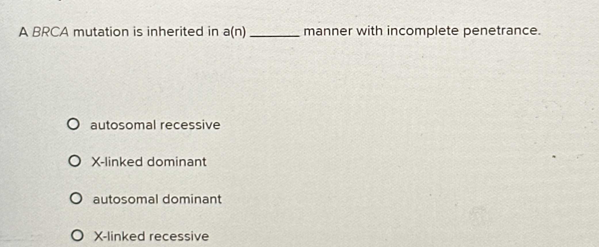 Solved A BRCA mutation is inherited in a(n) ﻿manner with | Chegg.com