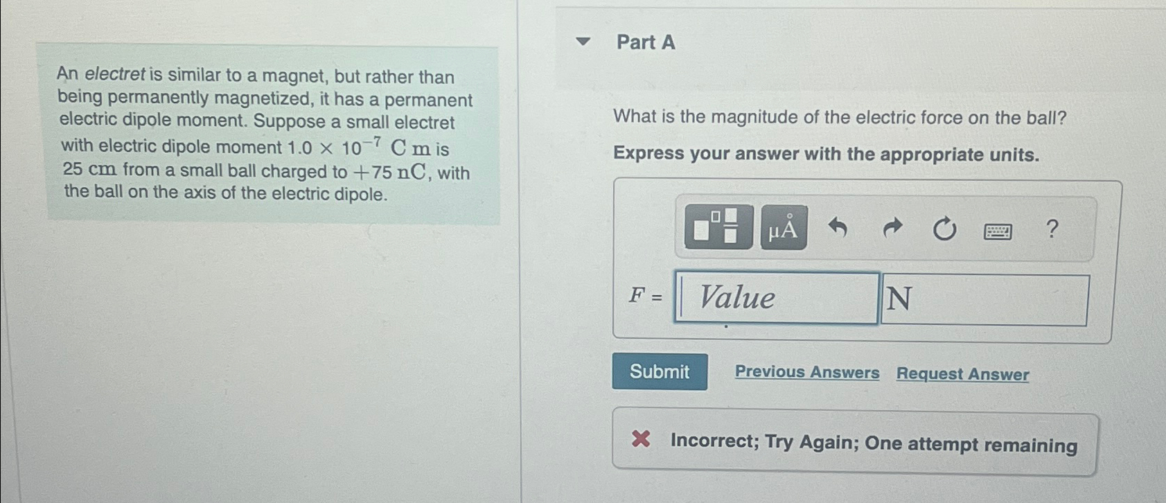 Solved An electret is similar to a magnet, but rather than | Chegg.com