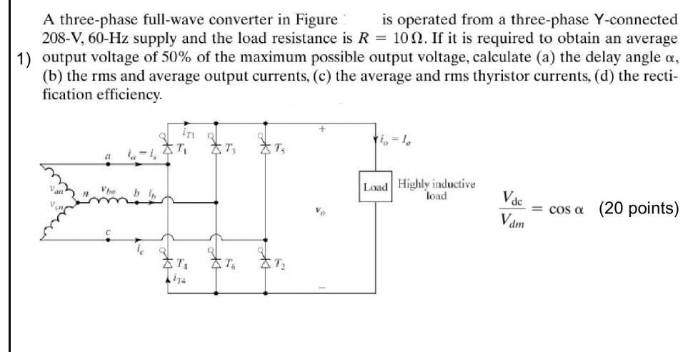 Solved A three-phase full-wave converter in Figure is | Chegg.com