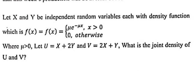 Solved Let X and Y be independent random variables each with | Chegg.com
