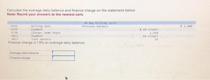 Solved Calculate the overage daily balance and finance | Chegg.com