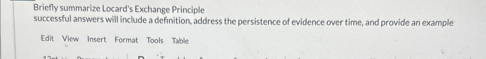 Solved Briefly summarize Locard's Exchange Principle | Chegg.com