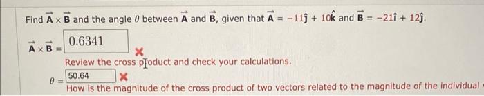 Solved Find A×B and the angle θ between A and B, given that | Chegg.com