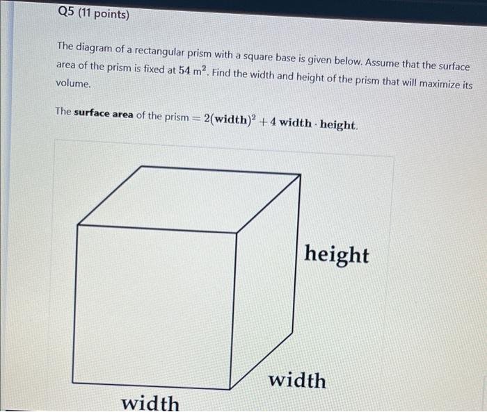 Solved The diagram of a rectangular prism with a square base | Chegg.com
