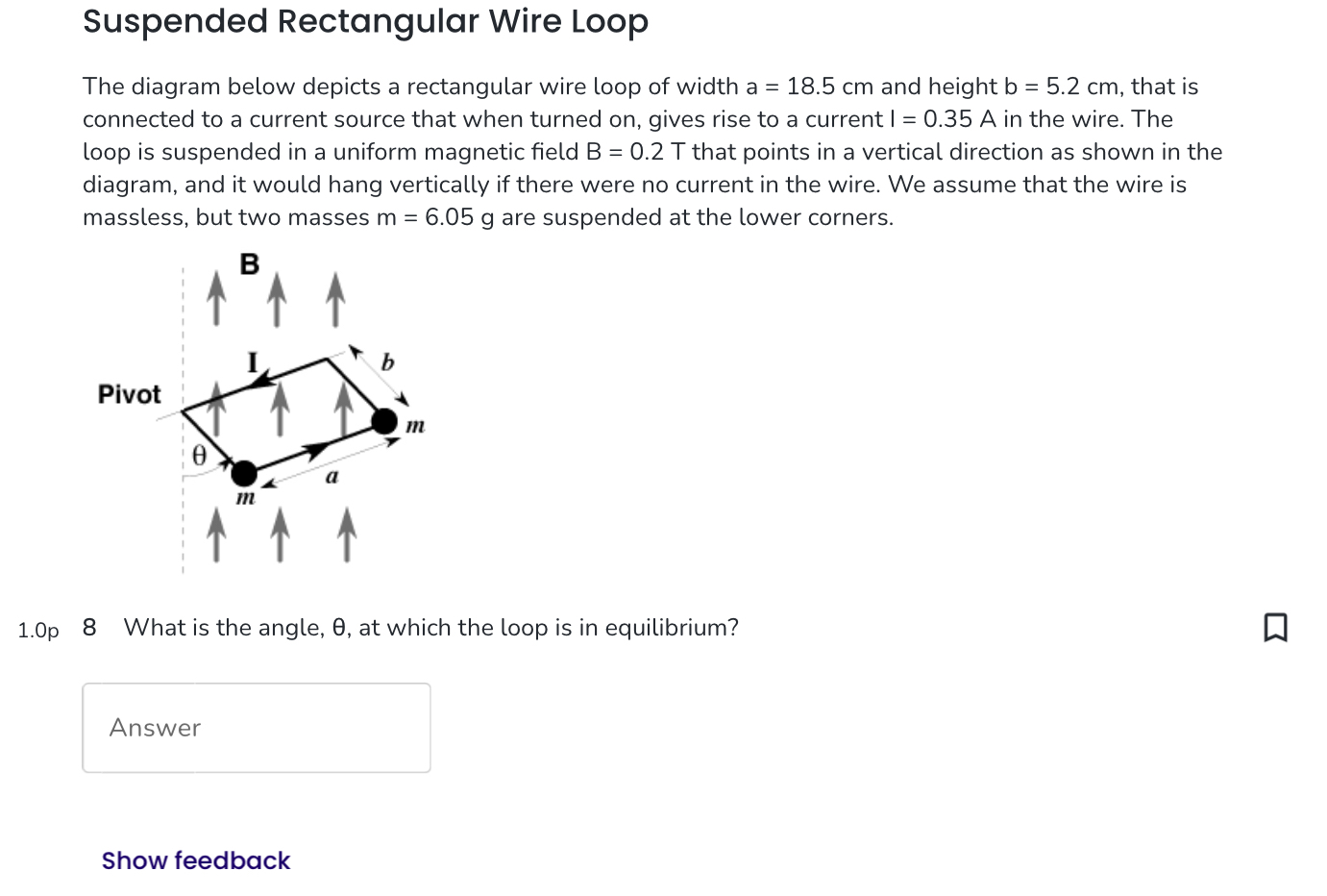 Solved Suspended Rectangular Wire Loopthe Diagram Below 
