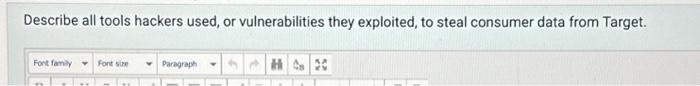 Solved Describe all tools hackers used, or vulnerabilities | Chegg.com