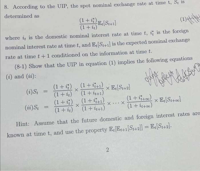 8. According to the UIP, the spot nominal exchange | Chegg.com