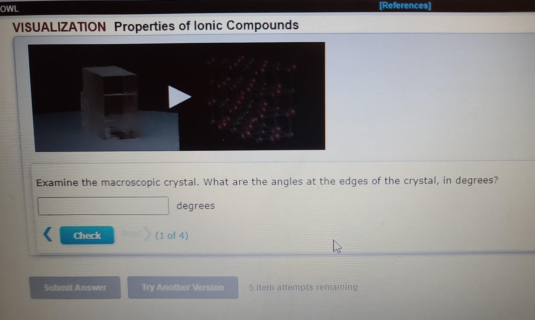 Solved VISUALIZATION Properties of Ionic Compounds Examine | Chegg.com