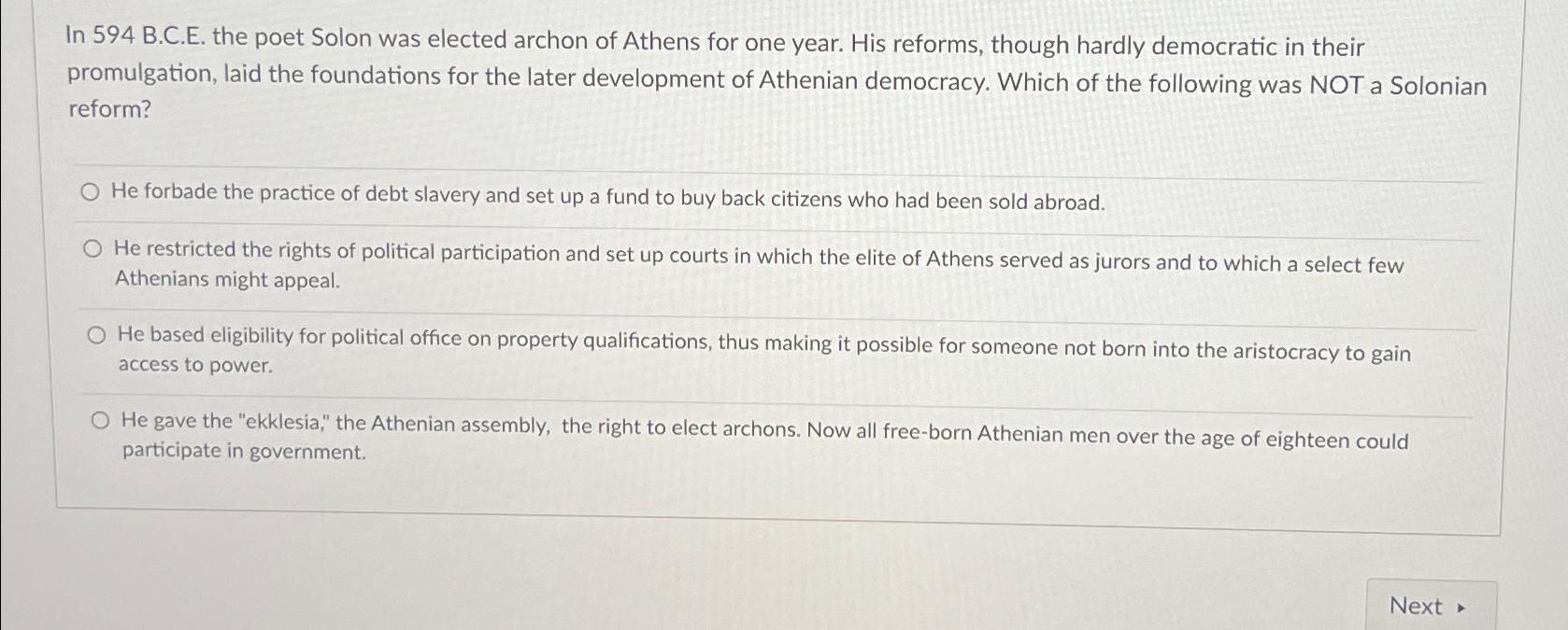 Solved In 594 ﻿B.C.E. ﻿the poet Solon was elected archon of | Chegg.com
