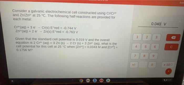 Solved Consider a galvanic electrochemical cell constructed | Chegg.com