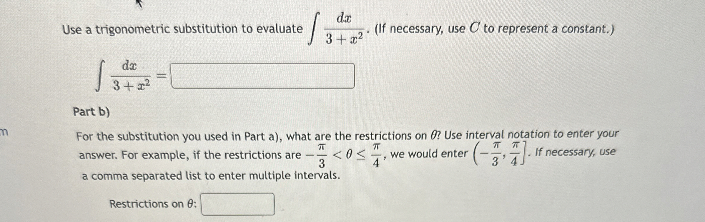 Solved Use a trigonometric substitution to evaluate | Chegg.com