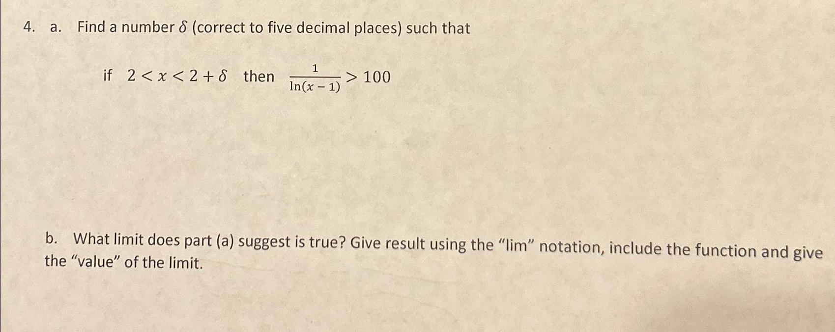 Solved a. ﻿Find a number δ (correct to five decimal places) | Chegg.com