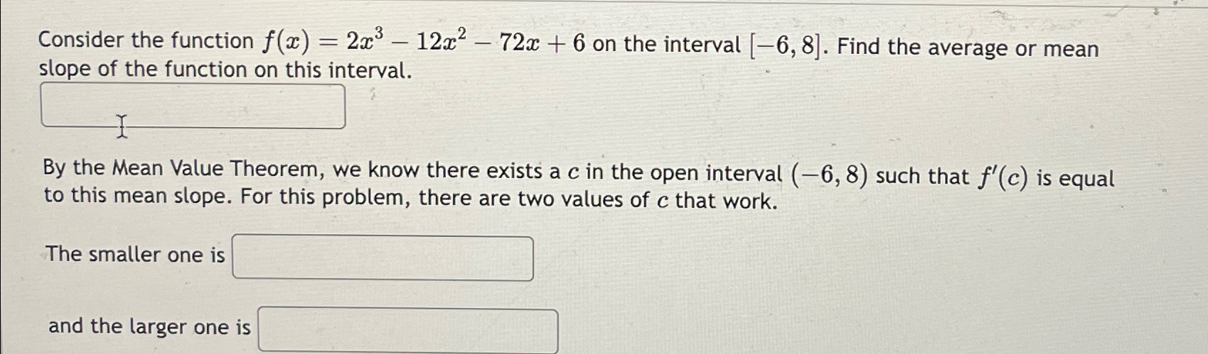 Solved Consider the function f(x)=2x3-12x2-72x+6 ﻿on the | Chegg.com
