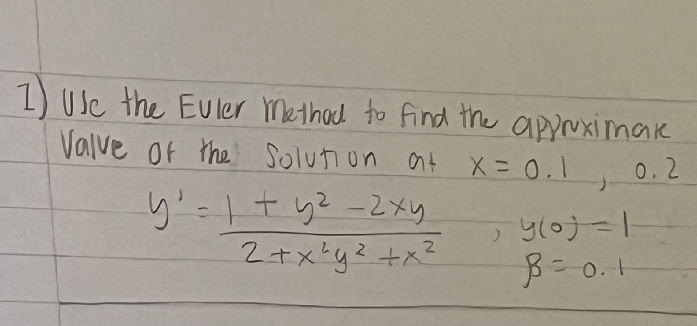 Solved HELP ME FAST PLEASE!! USe the Euler method to find | Chegg.com