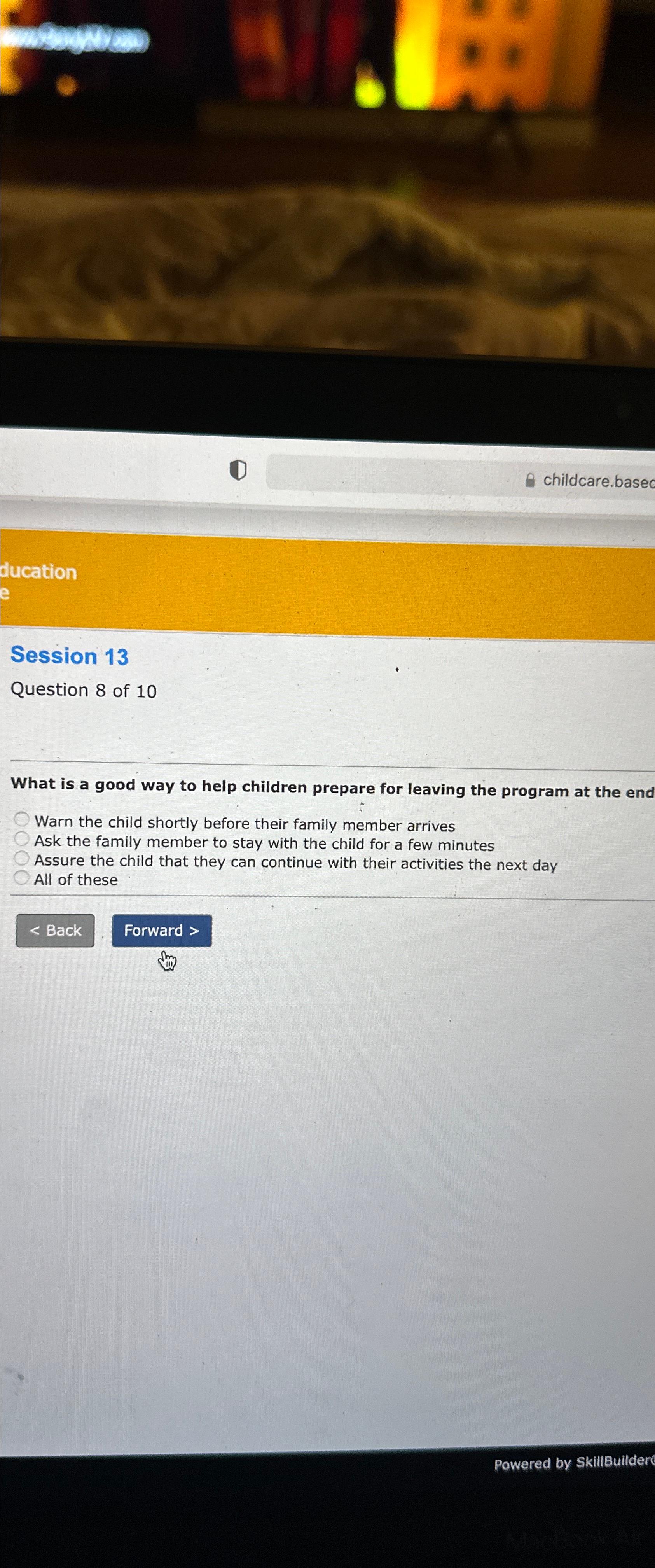 Solved Session 13Question 8 ﻿of 10What is a good way to help | Chegg.com