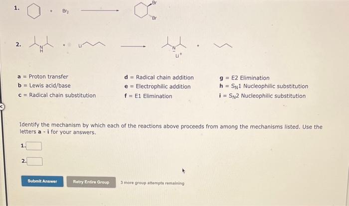 Solved 1. 2. a= Proton transfer d= Radical chain addition g= | Chegg.com