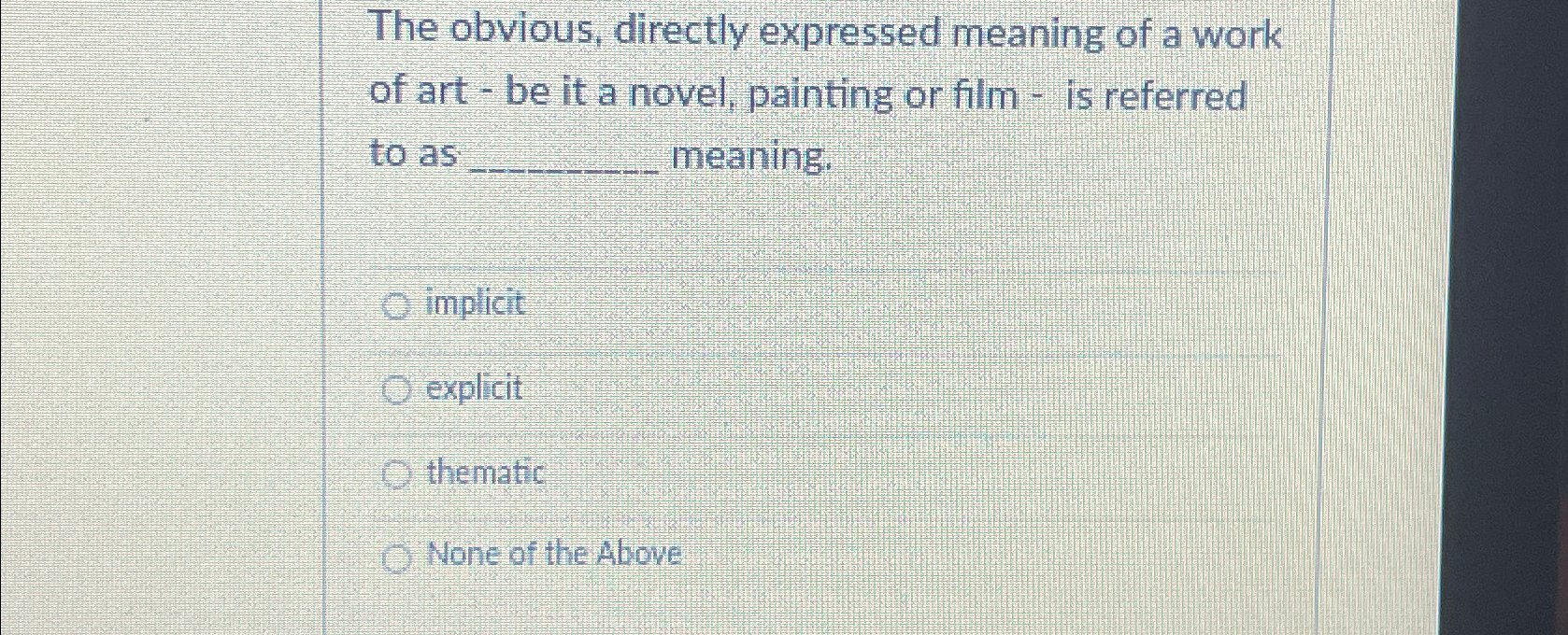 Solved The obvious, directly expressed meaning of a work of | Chegg.com