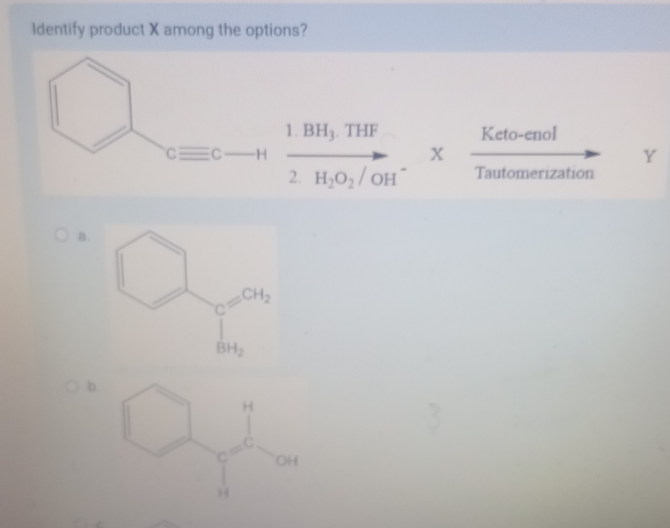 Solved Identify product x ﻿among the options?a.b | Chegg.com