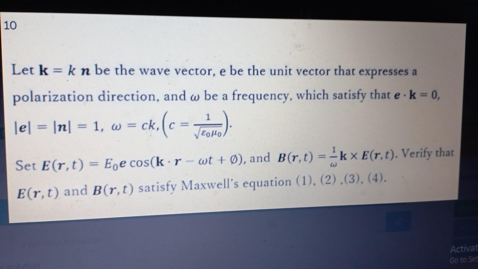 Solved Let k=kn be the wave vector, e be the unit vector | Chegg.com