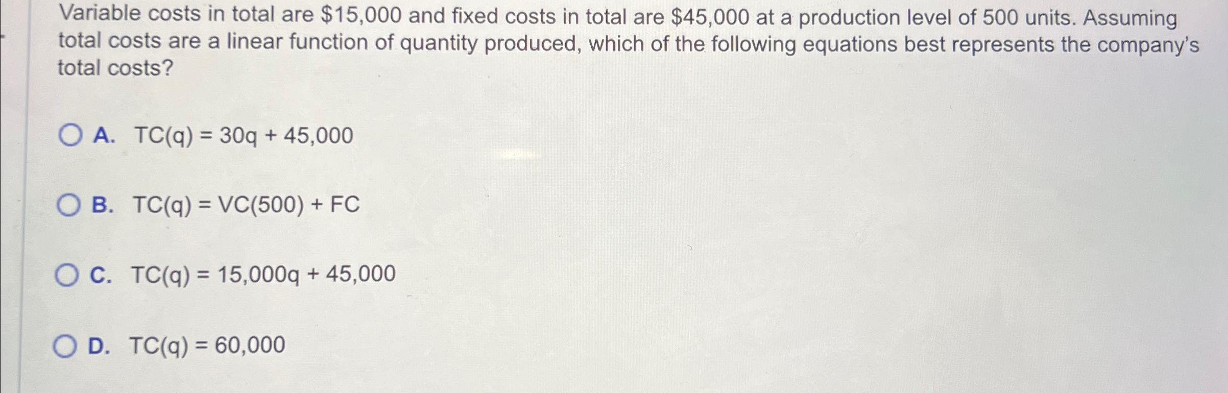 Solved Variable costs in total are $15,000 ﻿and fixed costs | Chegg.com