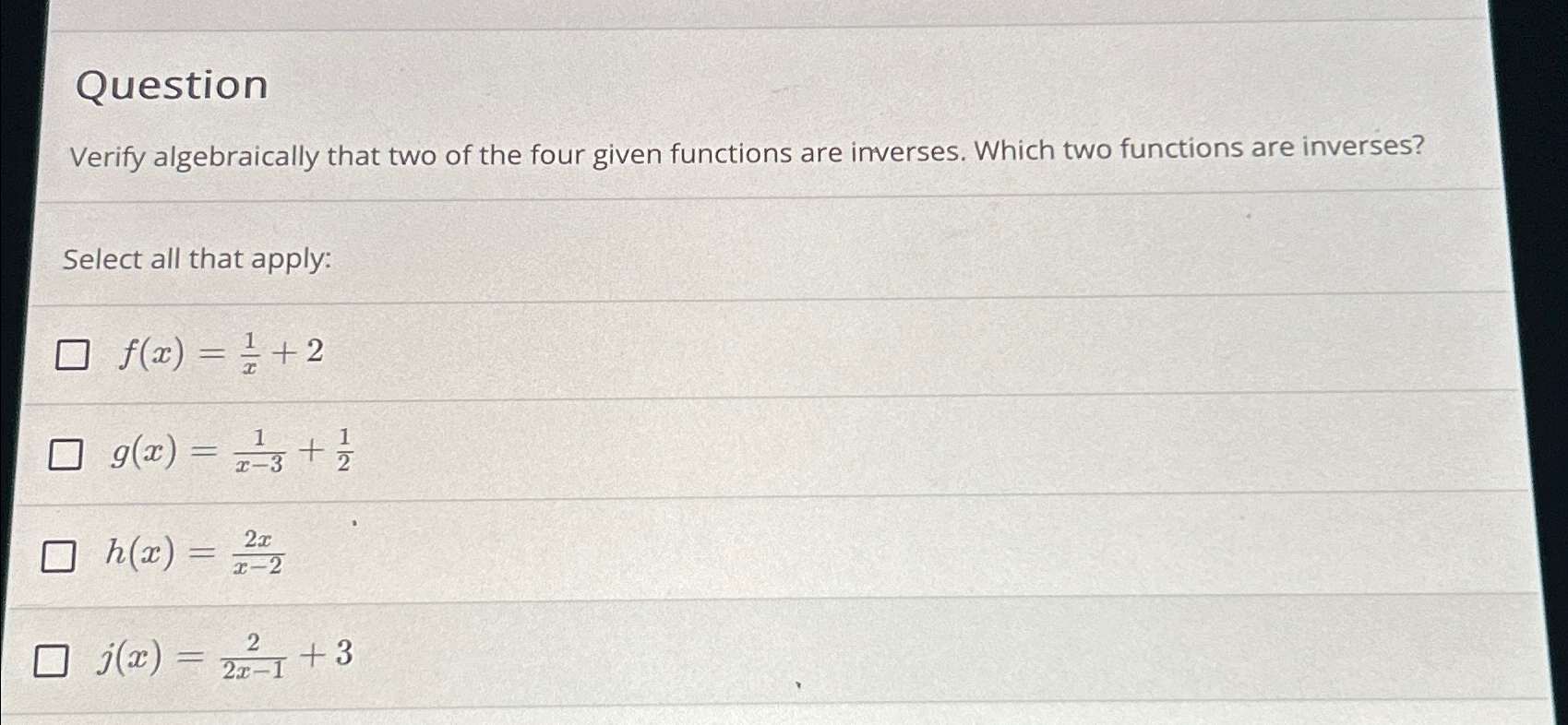 Solved QuestionVerify algebraically that two of the four | Chegg.com