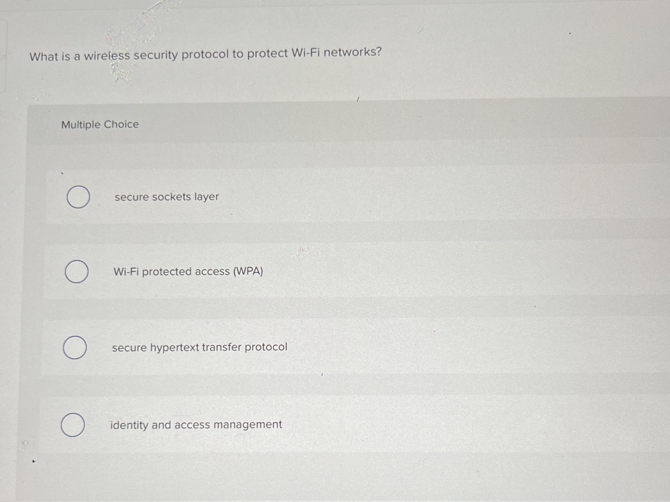 Solved What is a wireless security protocol to protect Wi-Fi | Chegg.com