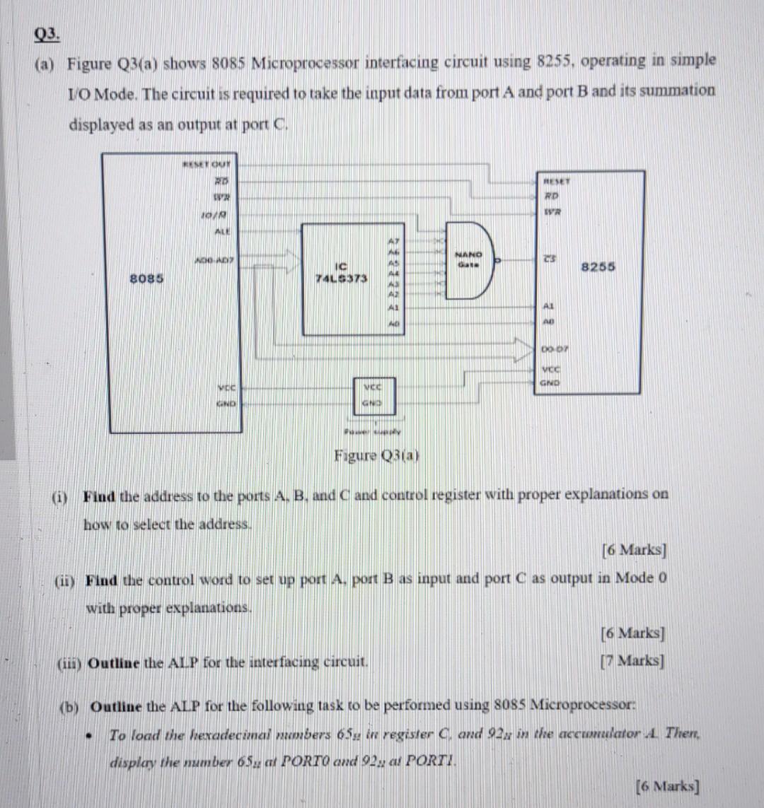 Solved Q3. (a) Figure Q3(a) shows 8085 Microprocessor | Chegg.com