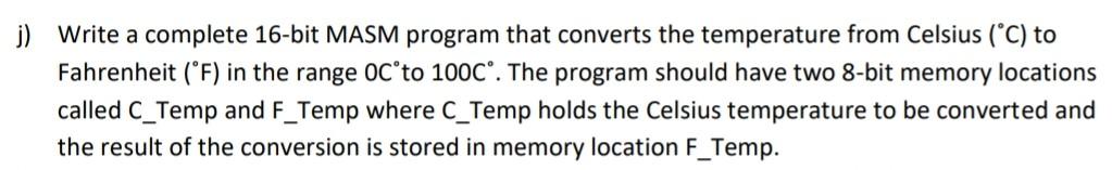 Solved Write a complete 16 -bit MASM program that converts | Chegg.com
