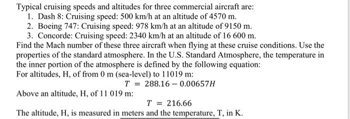 Solved Typical cruising speeds and altitudes for three | Chegg.com