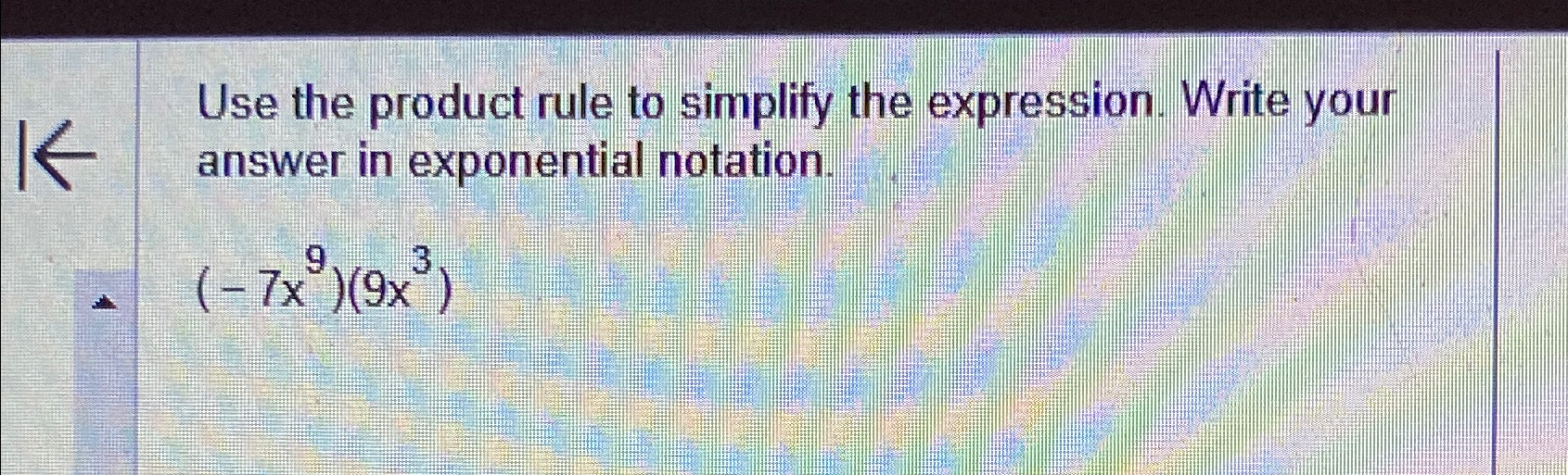 Solved Use the product rule to simplify the expression. | Chegg.com
