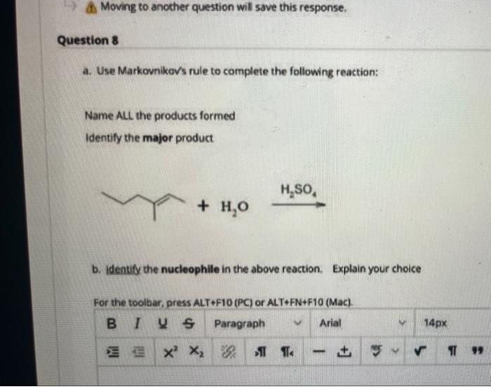 Solved a. Use Markovnikovs rule to complete the following | Chegg.com