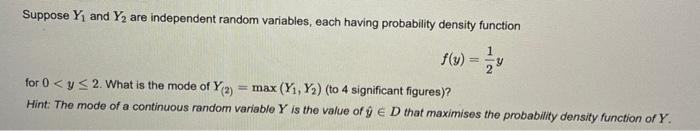 Solved Suppose Y1 and Y2 are independent random variables, | Chegg.com