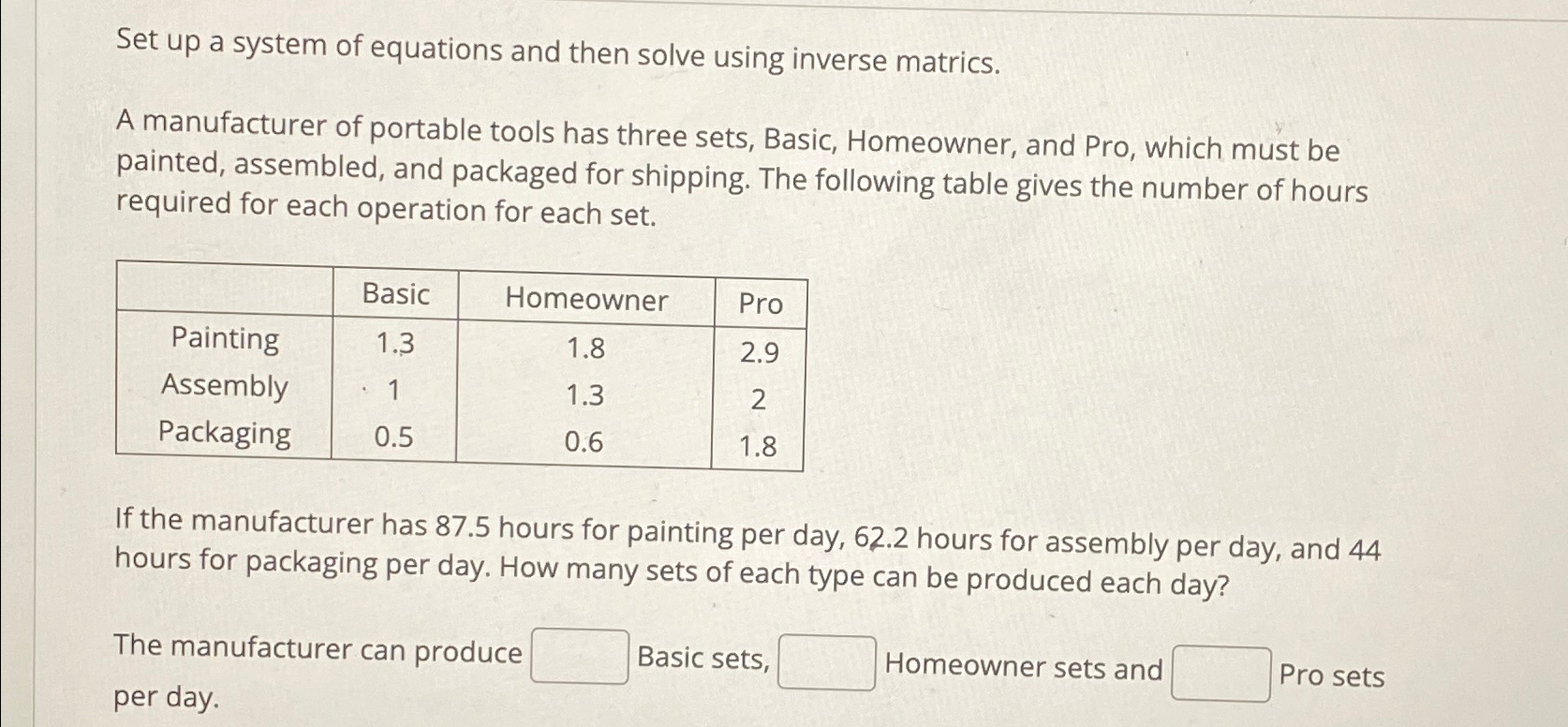 Solved Set up a system of equations and then solve using | Chegg.com