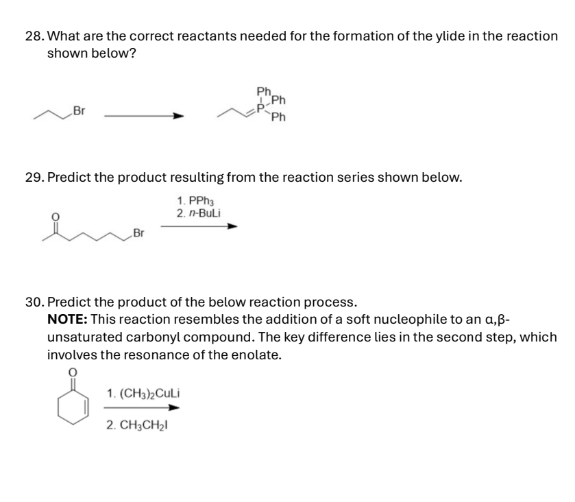 Solved 28. ﻿What are the correct reactants needed for the | Chegg.com