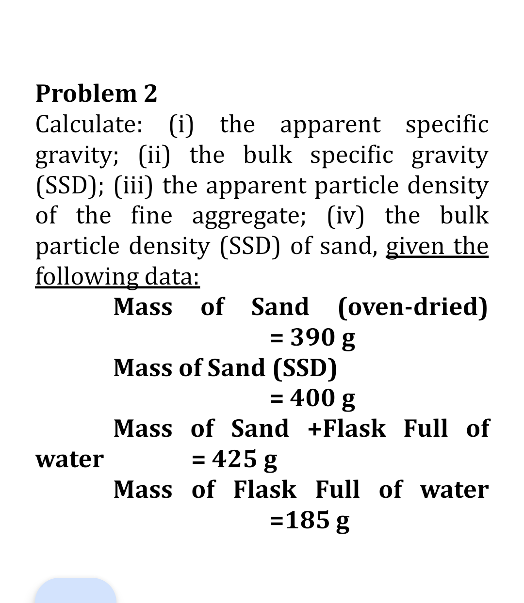 Solved Problem 2 Calculate: (i) the apparent specific | Chegg.com