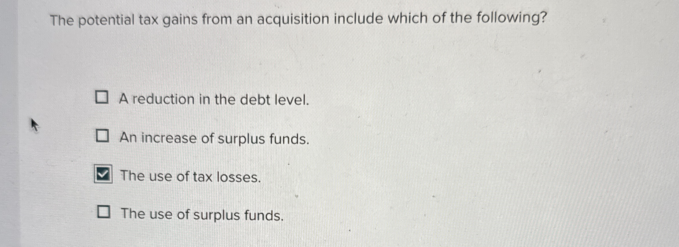 Solved The potential tax gains from an acquisition include | Chegg.com
