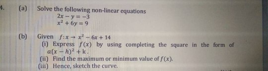 Solved 4. (a) Solve the following non-linear equations 2x - | Chegg.com