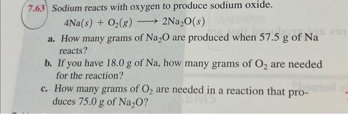Solved 63 Sodium reacts with oxygen to produce sodium oxide. | Chegg.com