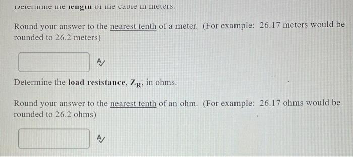 Solved Determine the length of the cable in meters. Round | Chegg.com