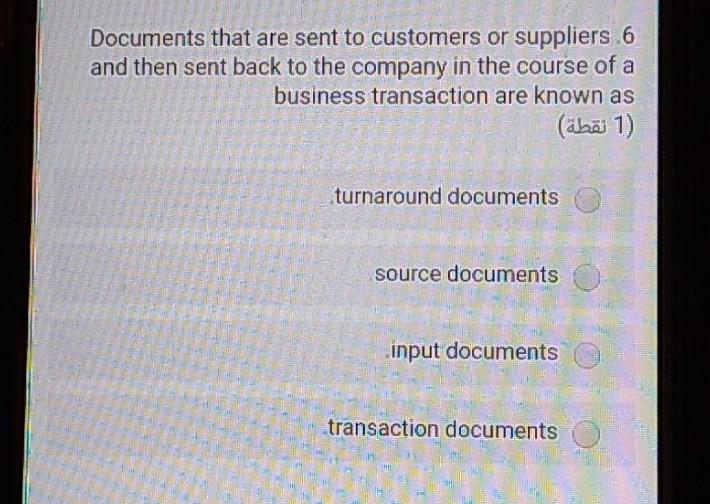 Solved Documents that are sent to customers or suppliers 6 | Chegg.com