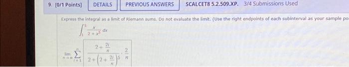 Solved Express tha integral as a limit of Reemann sums. Do | Chegg.com